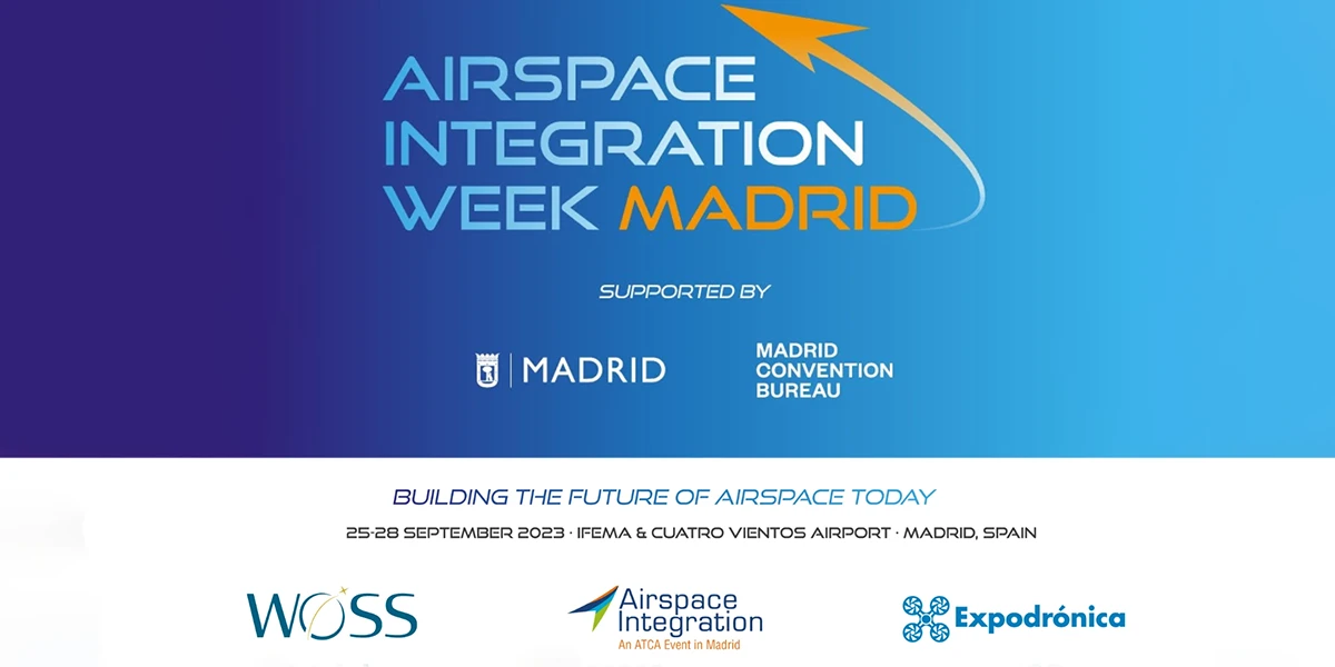 El U-space protagonizará la Semana de la Integración Aeroespacial ...