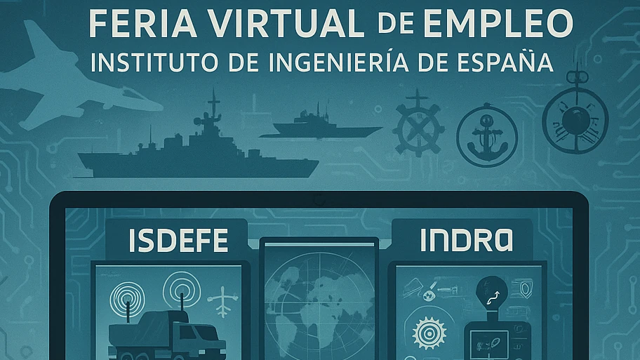 Feria de Empleo IIE 2025: ISDEFE e Indra reclutan ingenieros - Noticias ...